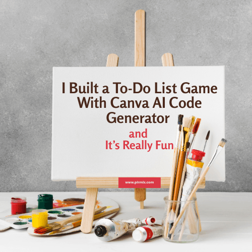 I Built a To-Do List Game With Canva AI Code Generator — and It’s ...
